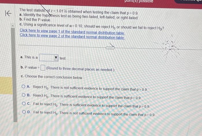 Solved The test statistic of z=1.01 is obtained when testing | Chegg.com