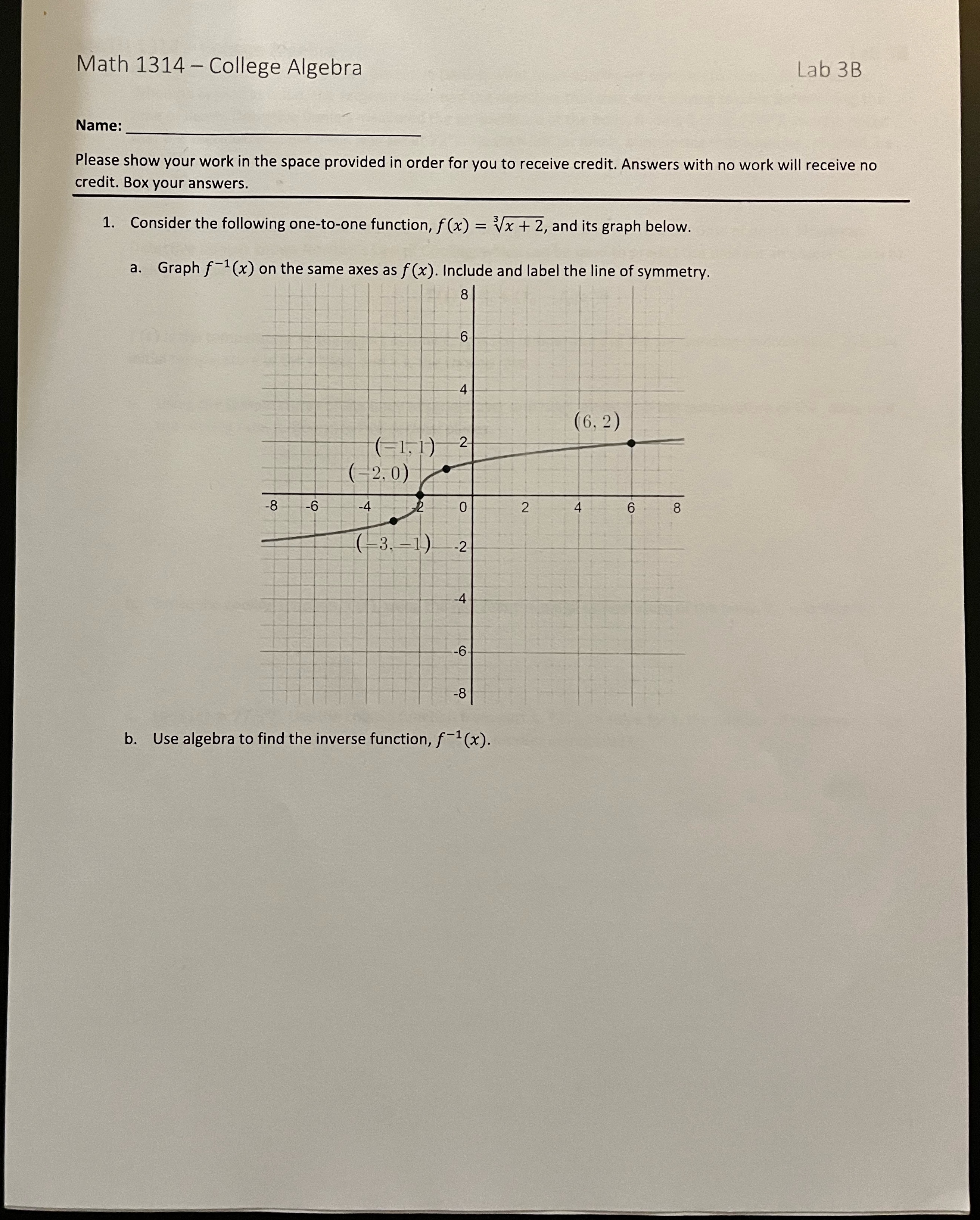Solved Math 1314 - ﻿College AlgebraLab 3BName:Please show | Chegg.com