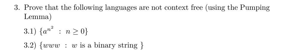 Solved 3. Prove that the following languages are not context | Chegg.com
