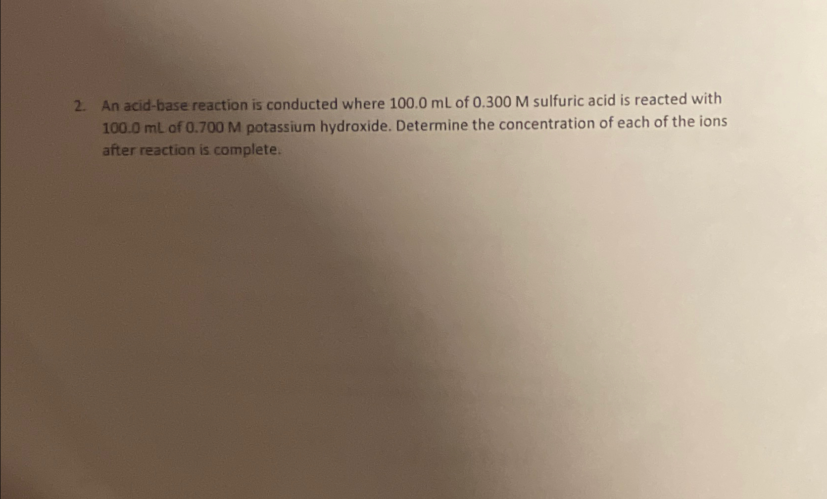 Solved An acid-base reaction is conducted where 100.0mL ﻿of | Chegg.com