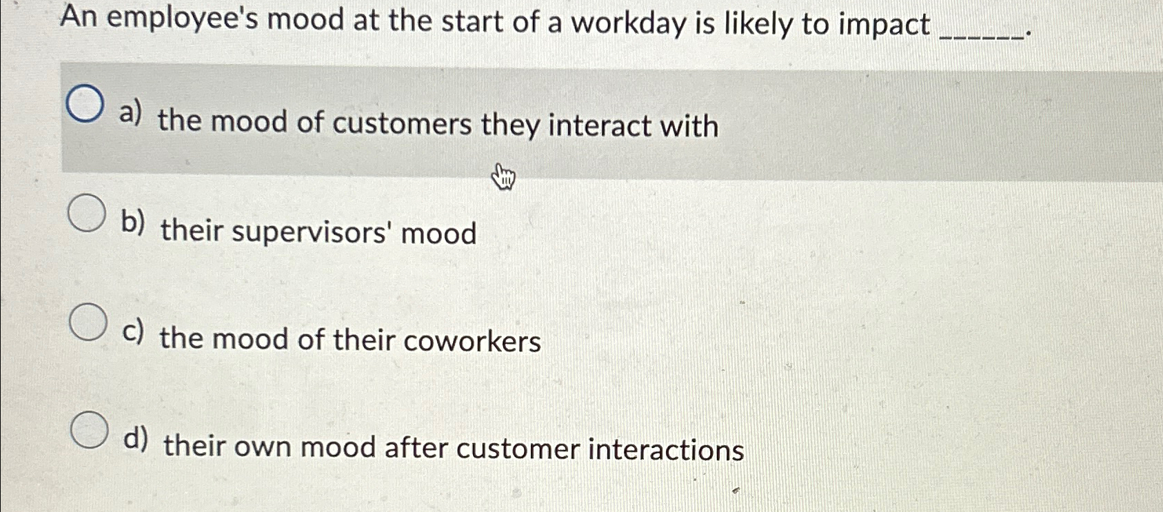 Solved An employee's mood at the start of a workday is | Chegg.com