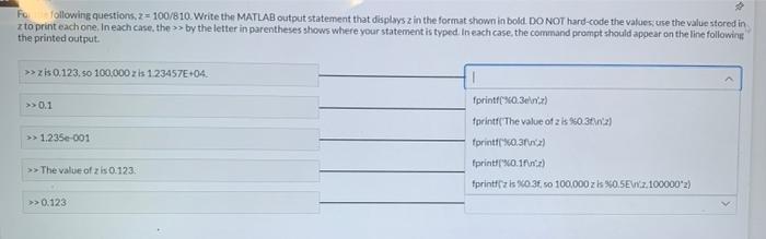 Solved Fofollowing questions, 2-100/810. Write the MATLAB | Chegg.com