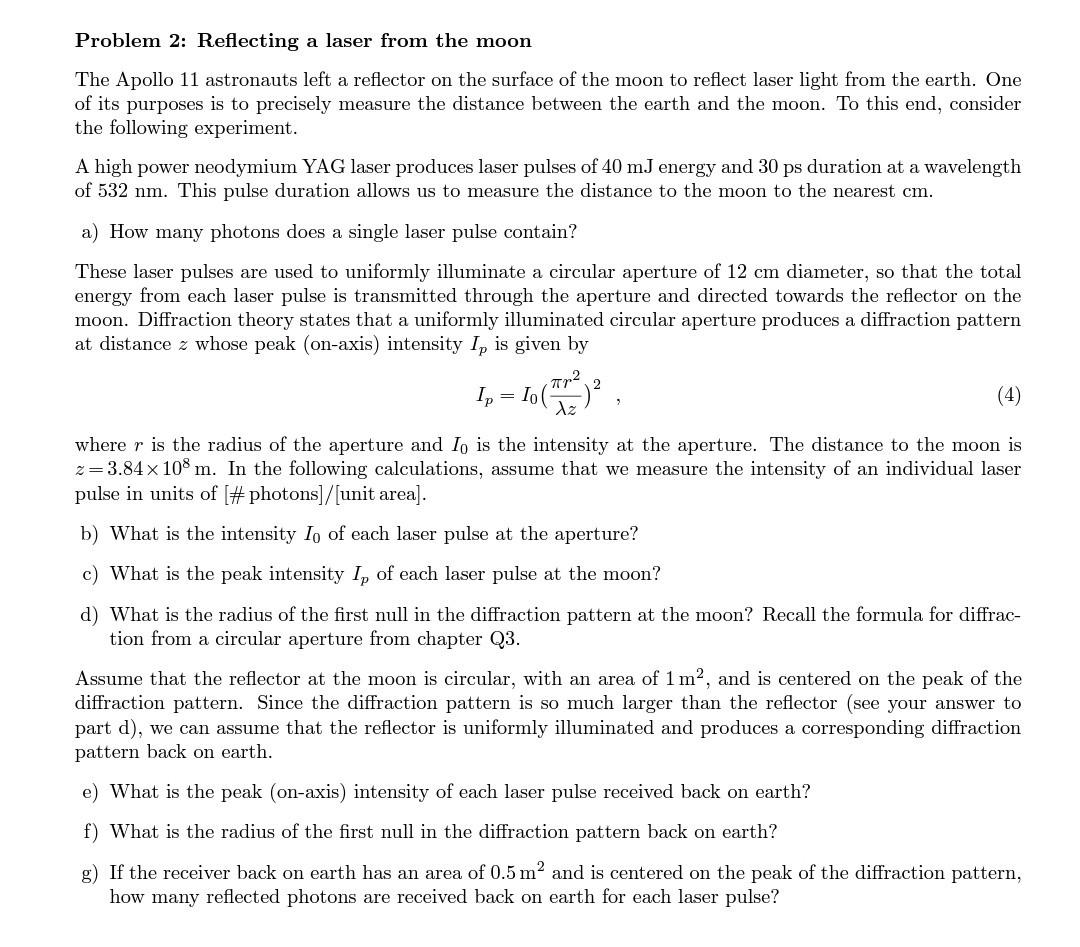 Solved Problem 2: Reflecting a laser from the moon The | Chegg.com