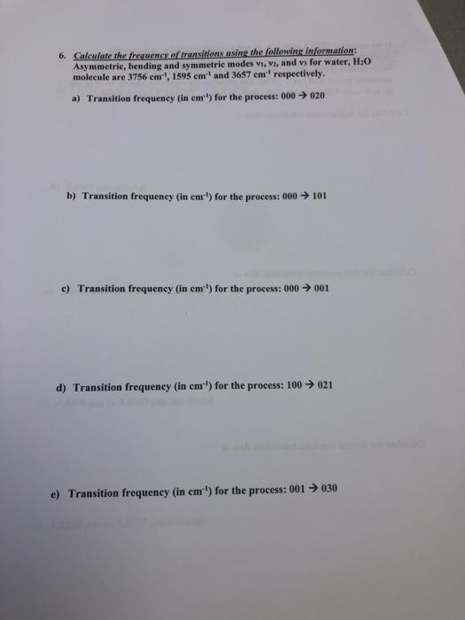 Solved 6. Calculate the frequency of transitions using the | Chegg.com