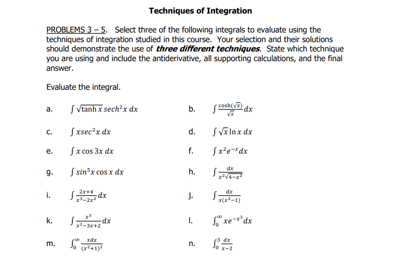 Solved Techniques of IntegrationPROBLEMS 3-5. ﻿Select three | Chegg.com