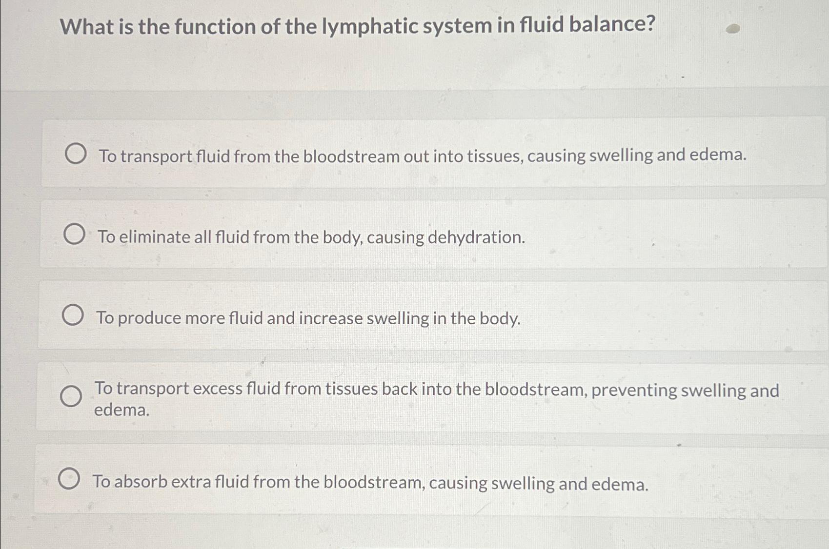 Solved What is the function of the lymphatic system in fluid | Chegg.com
