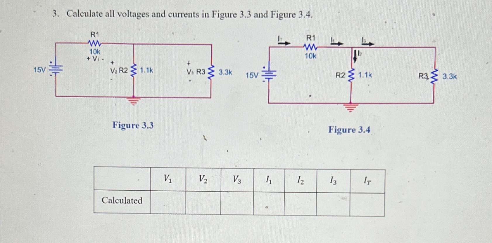 Solved Calculate all voltages and currents in Figure 3.3 | Chegg.com