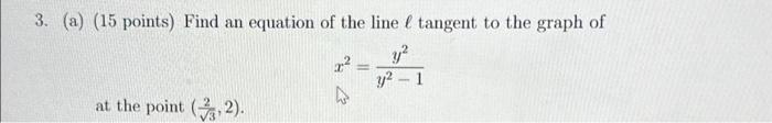 Solved 3. (a) (15 points) Find an equation of the line & | Chegg.com