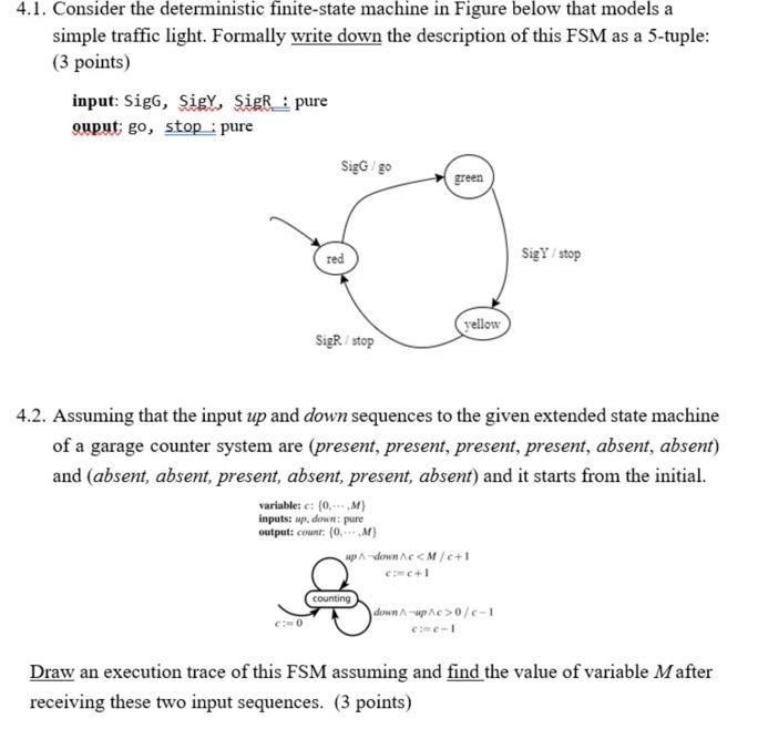 Solved 4 1 Consider The Deterministic Finite State Machine