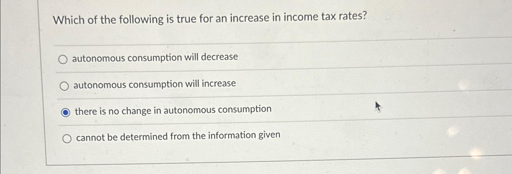 Solved Which of the following is true for an increase in | Chegg.com