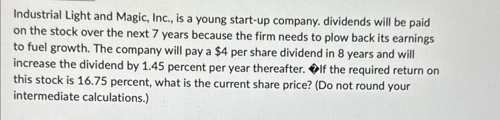 Solved Industrial Light and Magic, Inc., is a young start-up | Chegg.com