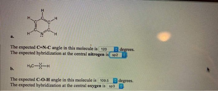Solved H a. The expected C=N-C angle in this molecule is 120 | Chegg.com