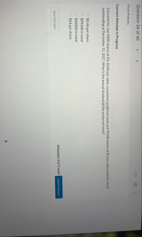 Solved Question 34 ﻿of 40View PoliciesCurrent Attempt in | Chegg.com