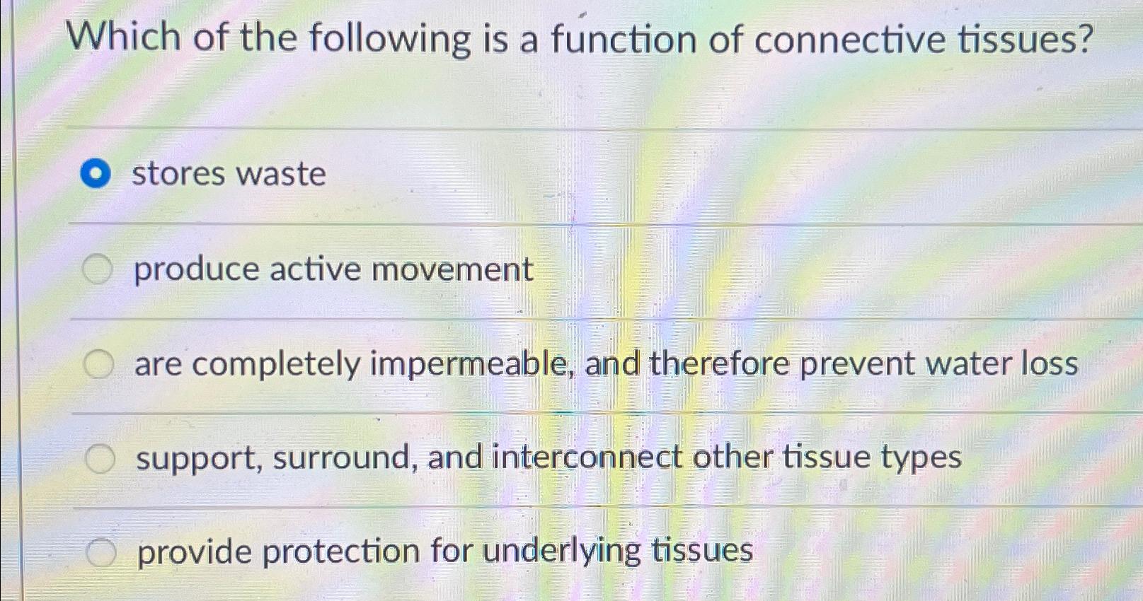 Solved Which of the following is a function of connective | Chegg.com