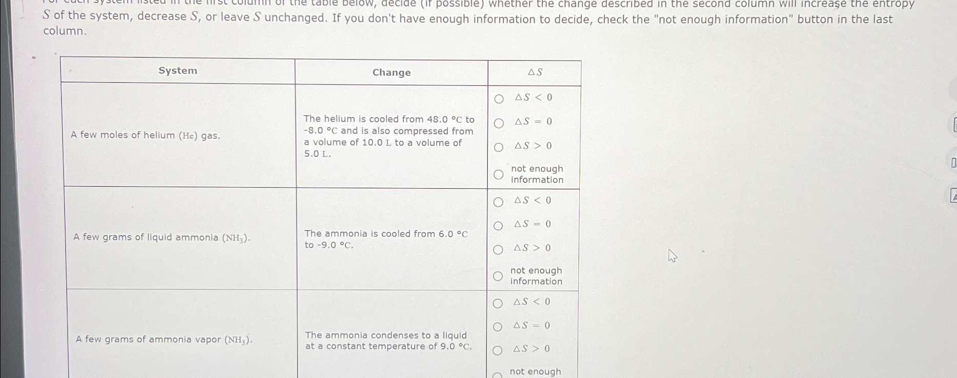 Solved S ﻿of the system, decrease S, ﻿or leave S ﻿unchanged. | Chegg.com