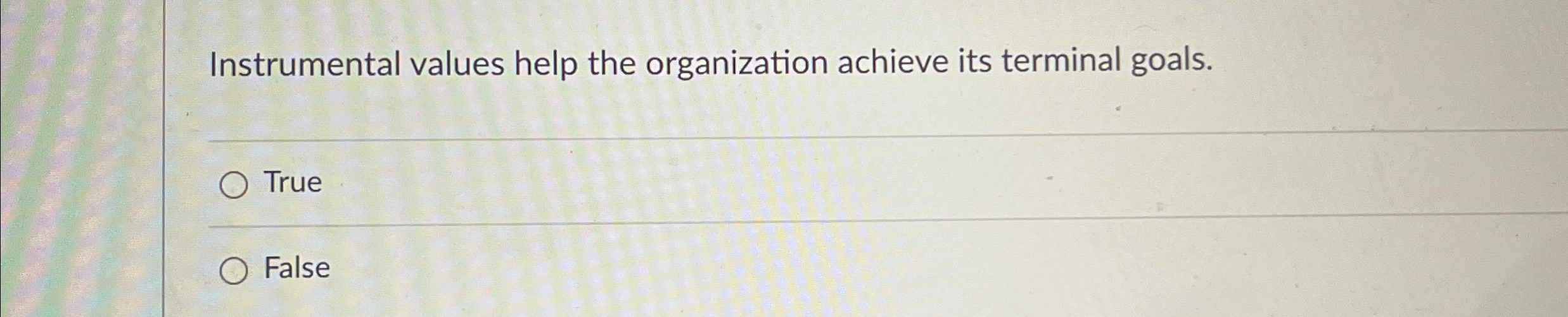 Solved Instrumental values help the organization achieve its | Chegg.com