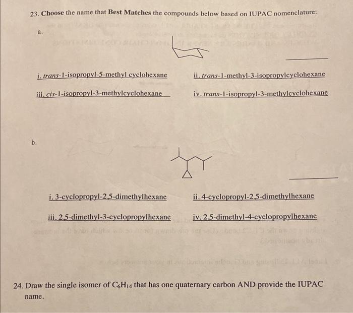 Solved 23. Choose the name that Best Matches the compounds | Chegg.com