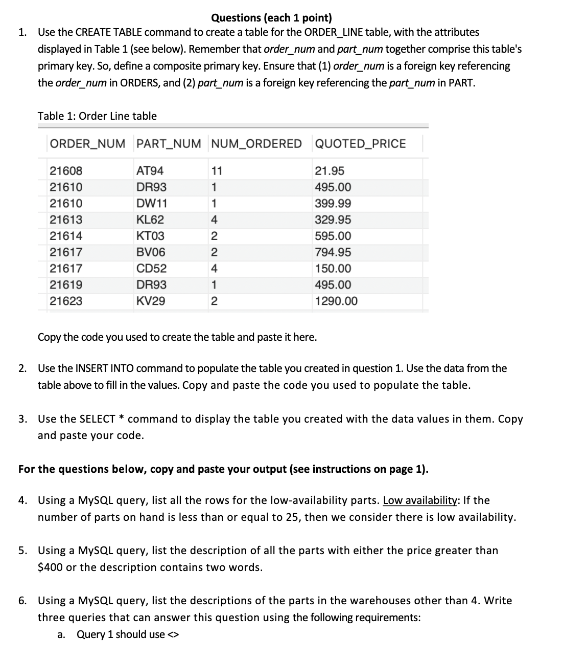 Solved Questions Each 1 point Use The Create Table Command