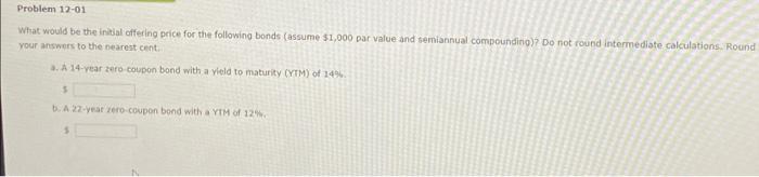 Solved Problem 12-01 What would be the initial offering | Chegg.com