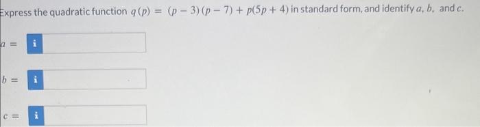 Solved Express the quadratic function | Chegg.com