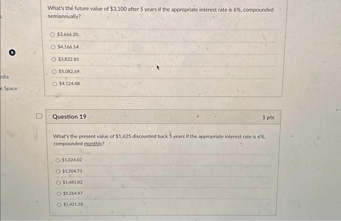 Solved What's the future value of $3,100 after 5 years if | Chegg.com