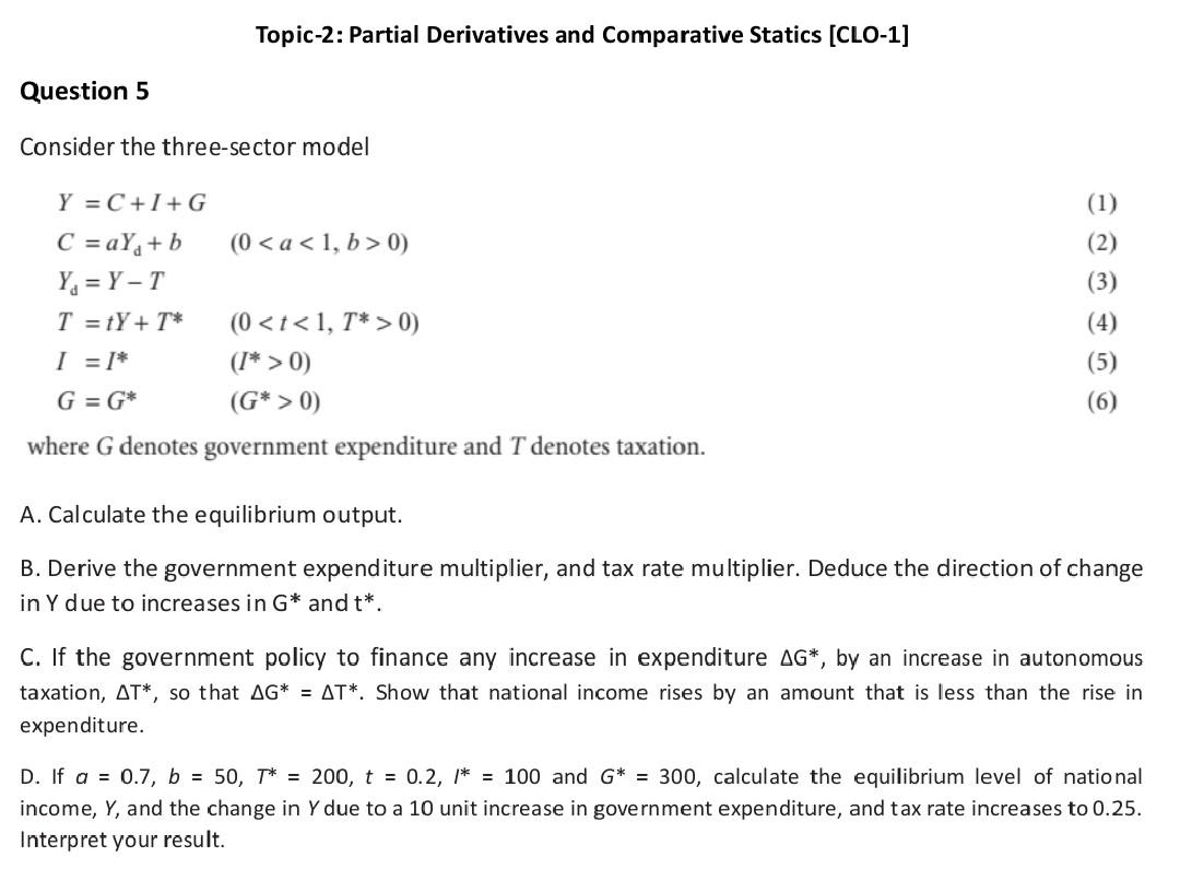 Solved Topic-2: Partial Derivatives and Comparative Statics | Chegg.com
