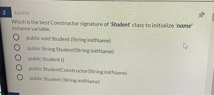Solved 2 4 points Which is the best Constructor signature of | Chegg.com