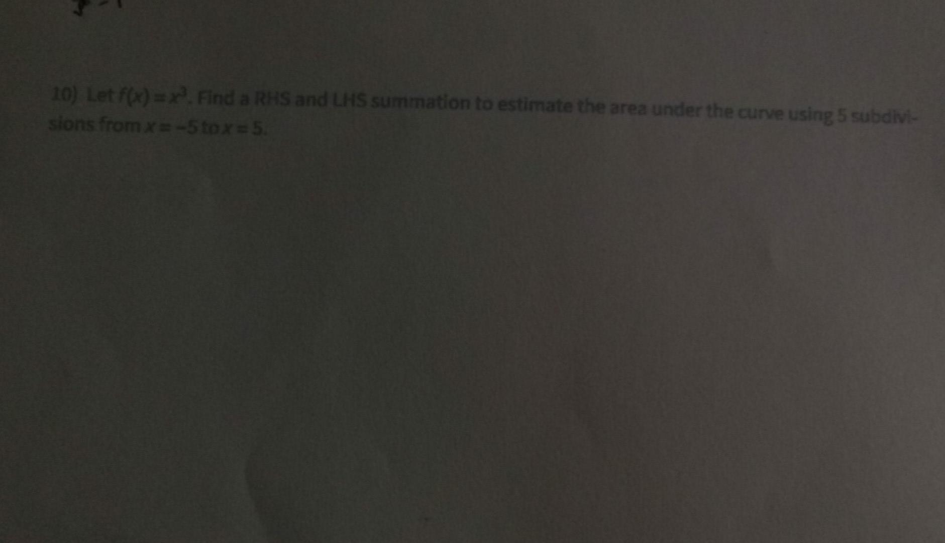 Solved 10) Letf(x) = Find a RHS and LHS summation to | Chegg.com