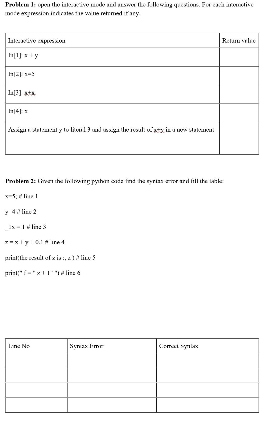 Solved Problem 1: open the interactive mode and answer the | Chegg.com