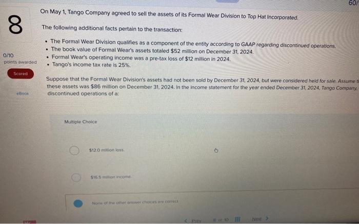 Solved On May 1. Tango Company agreed to sell the assets of | Chegg.com