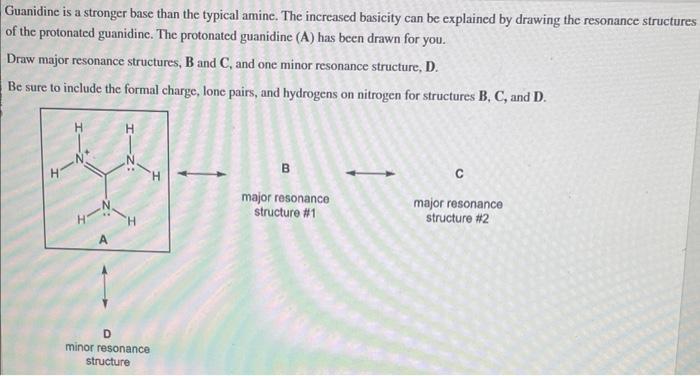 [Solved]: Guanidine is a stronger base than the typical ami