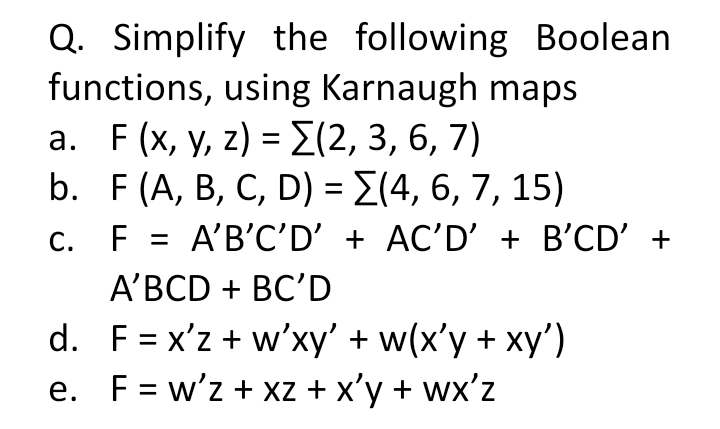 Solved Q Simplify The Following Boolean Functions Using 0658