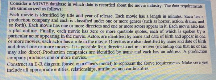 Solved Consider a MOVIE database in which data is recorded | Chegg.com