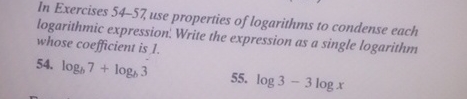 Solved In Exercises 54-57, ﻿use properties of logarithms to | Chegg.com