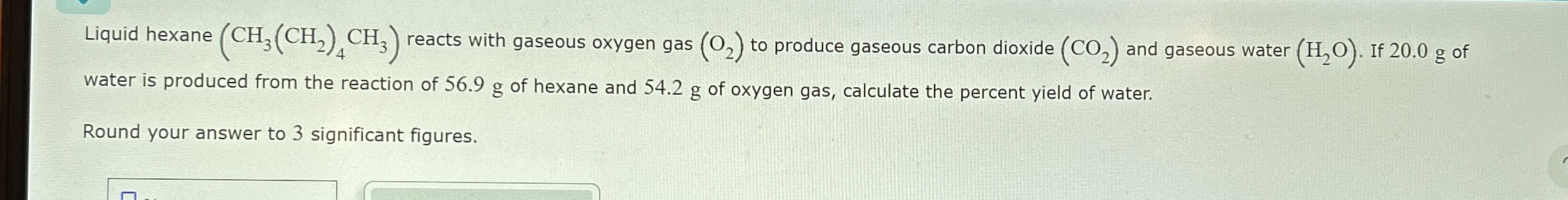 Solved Liquid hexane (CH3(CH2)4CH3) reacts with gaseous | Chegg.com Solved Liquid hexane (CH3(CH2)4CH3) reacts with gaseous | Chegg.com