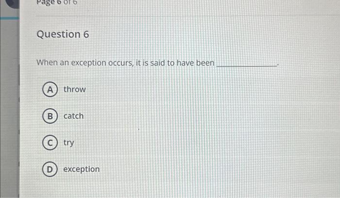 Solved A finally clause is always required in a try-catch | Chegg.com