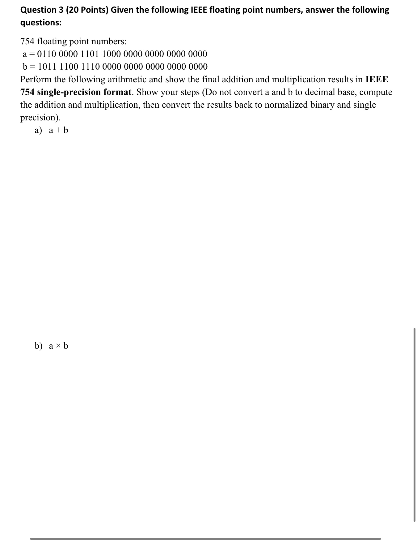 Solved Question 3 (20 ﻿Points) ﻿Given the following IEEE | Chegg.com