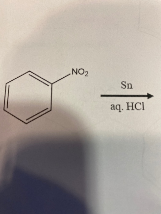 Solved NO2 Sn aq. HCI Но, Cl2 AICI | Chegg.com