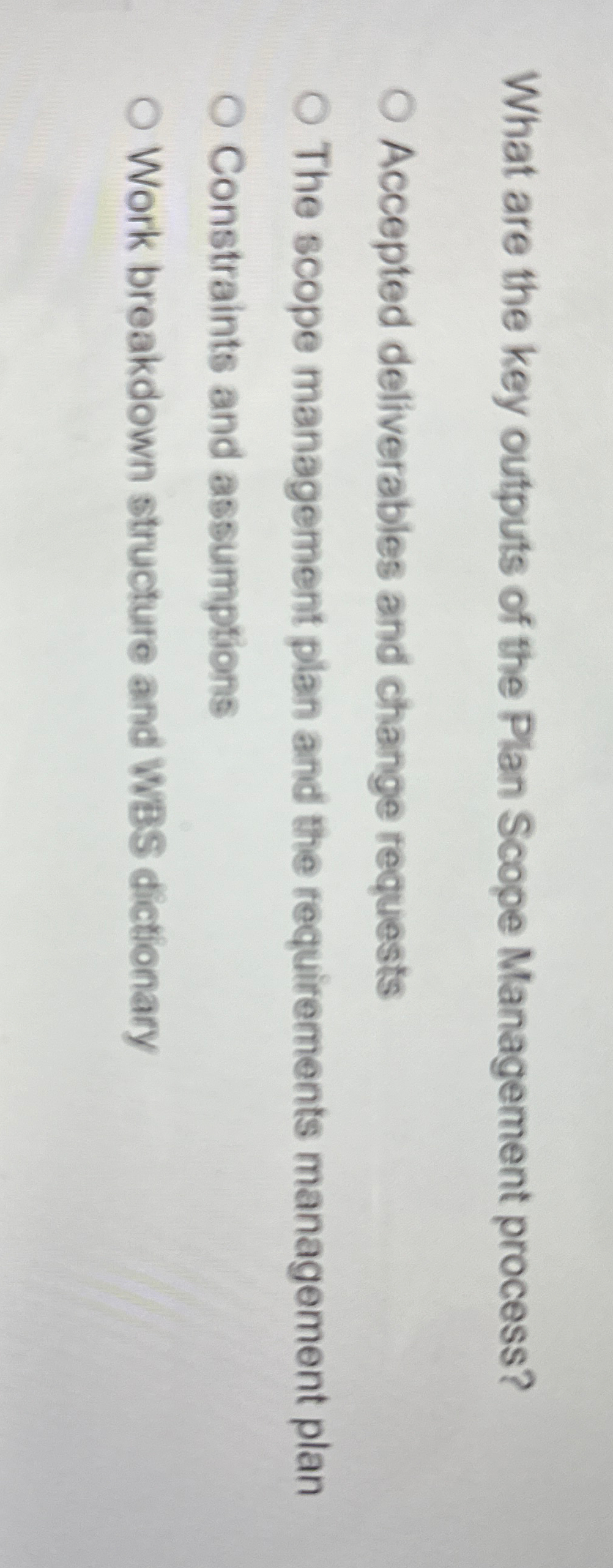 Solved What are the key outputs of the Plan Scope Management | Chegg.com