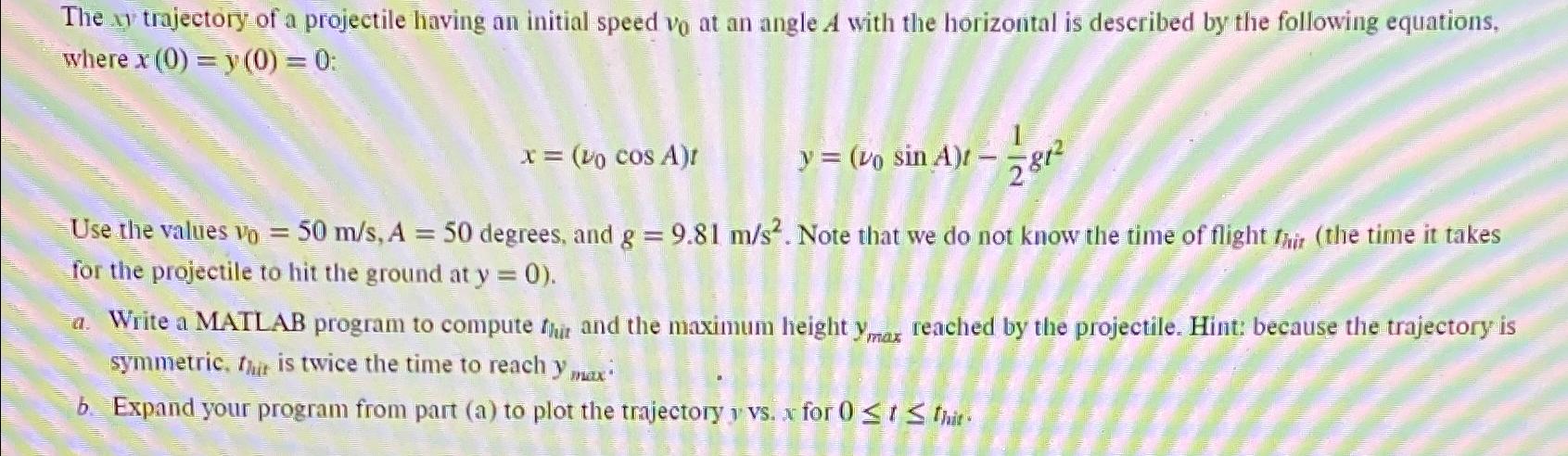 Solved The xy ﻿trajectory of a projectile having an initial | Chegg.com