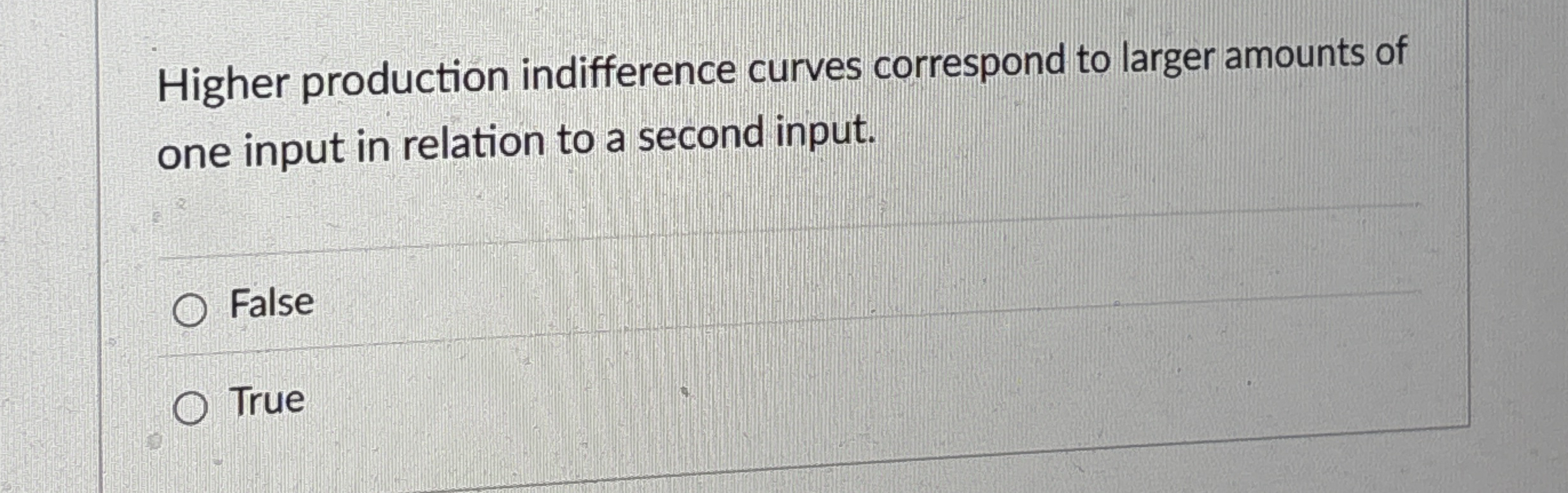 Solved Higher production indifference curves correspond to | Chegg.com