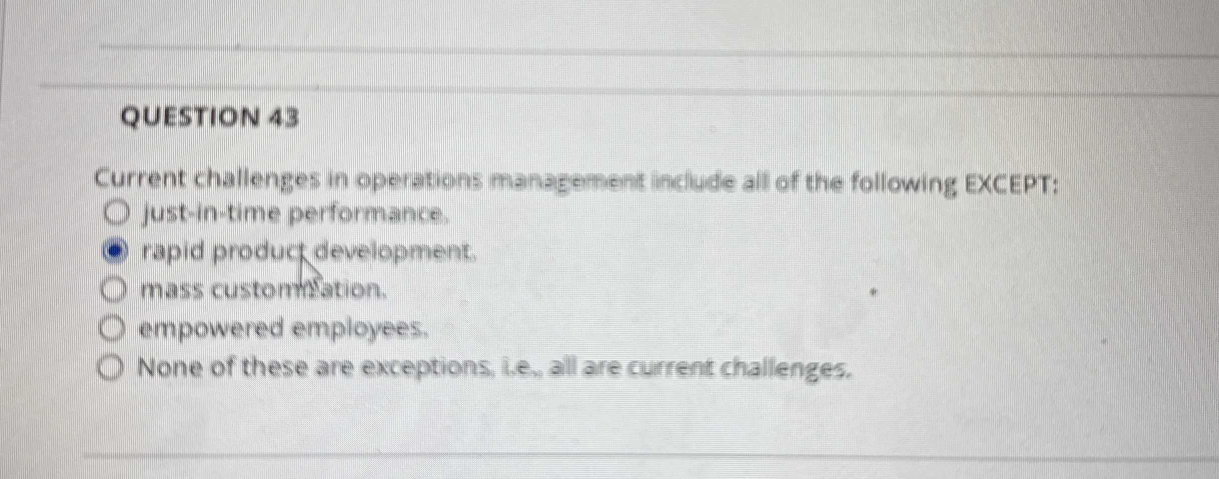 QUESTION 43Current challenges in operations | Chegg.com