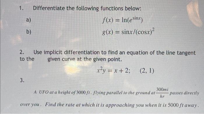 Solved 1. Differentiate the following functions below: a) | Chegg.com