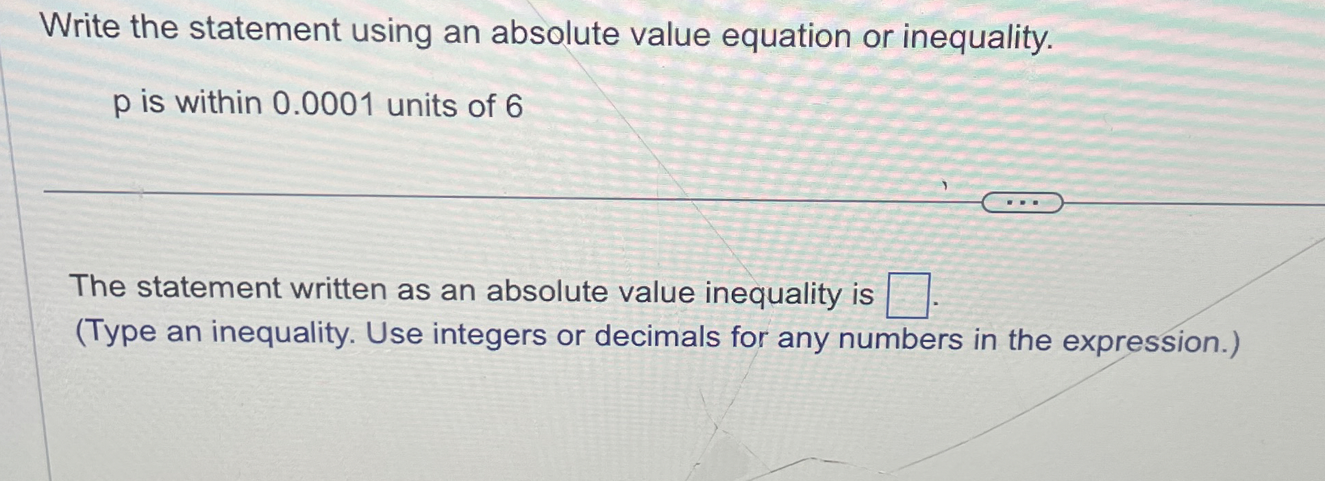 Solved Write the statement using an absolute value equation | Chegg.com