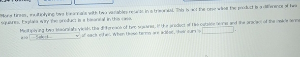 Solved Many times, multiplying two binomials with two | Chegg.com