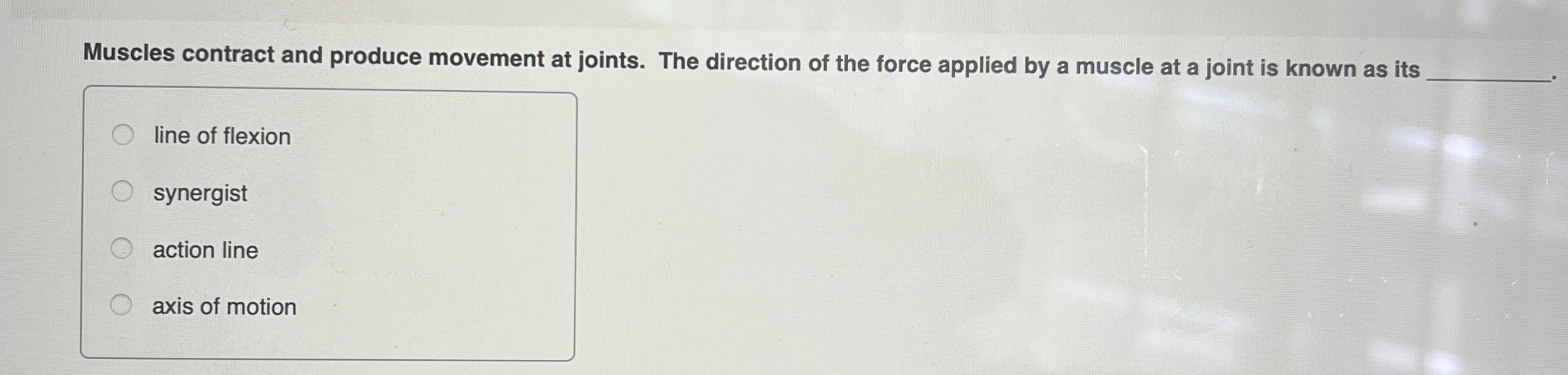 Solved Muscles contract and produce movement at joints. The | Chegg.com