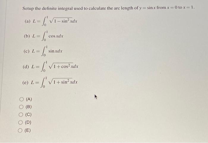 Solved Setup the definite integral used to calculate the arc | Chegg.com