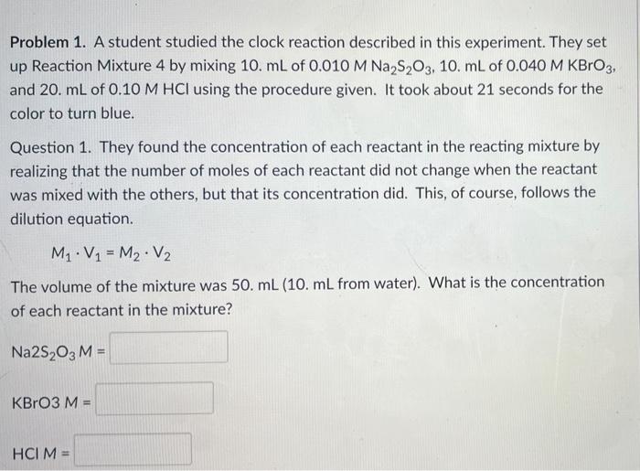 Solved Problem 1. A student studied the clock reaction | Chegg.com