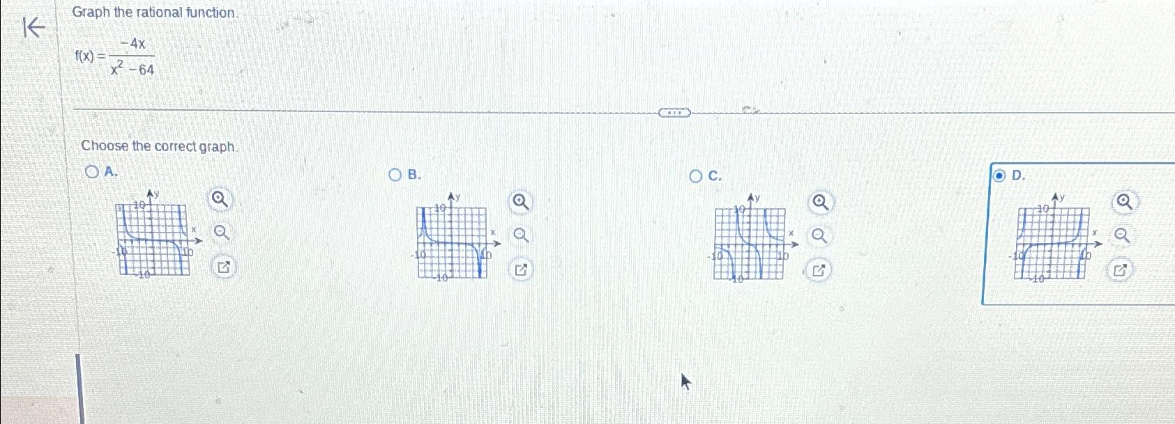 Solved K ﻿Graph the rational function.f(x)=-4xx2-64Choose | Chegg.com