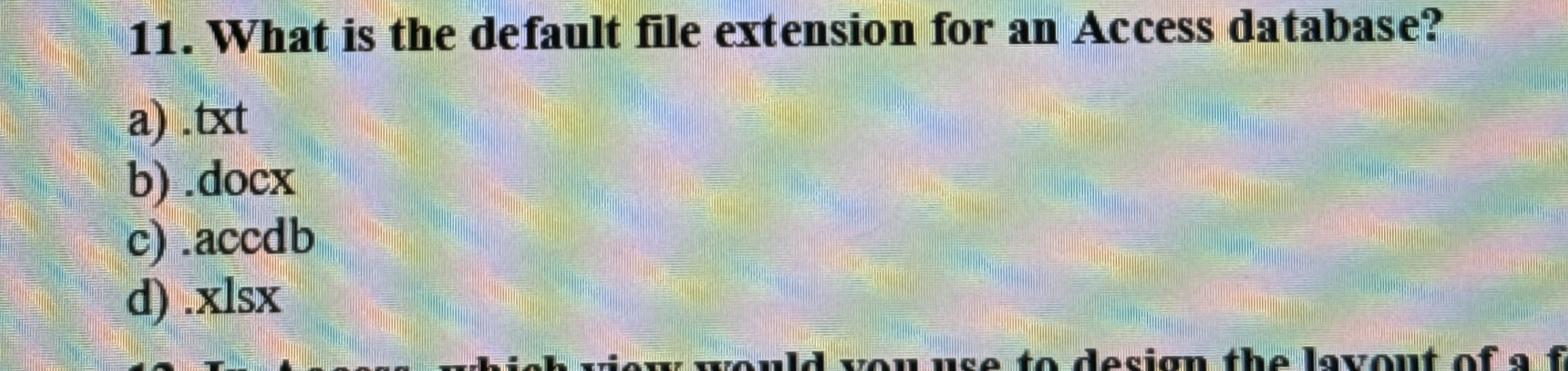 Solved What is the default file extension for an Access | Chegg.com